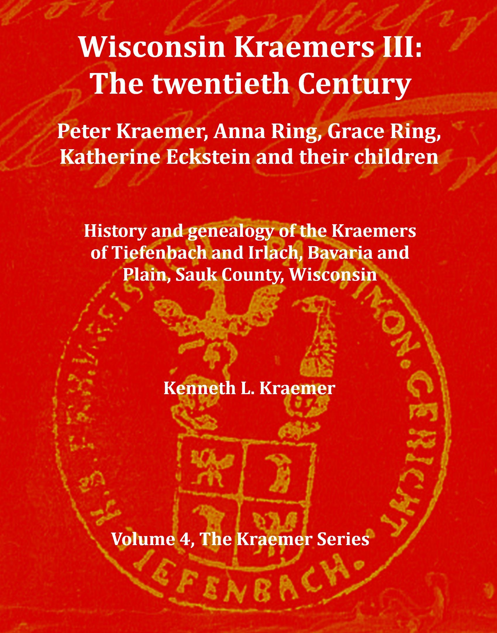 Wisconsin Kraemers III is now available – Kraemer history